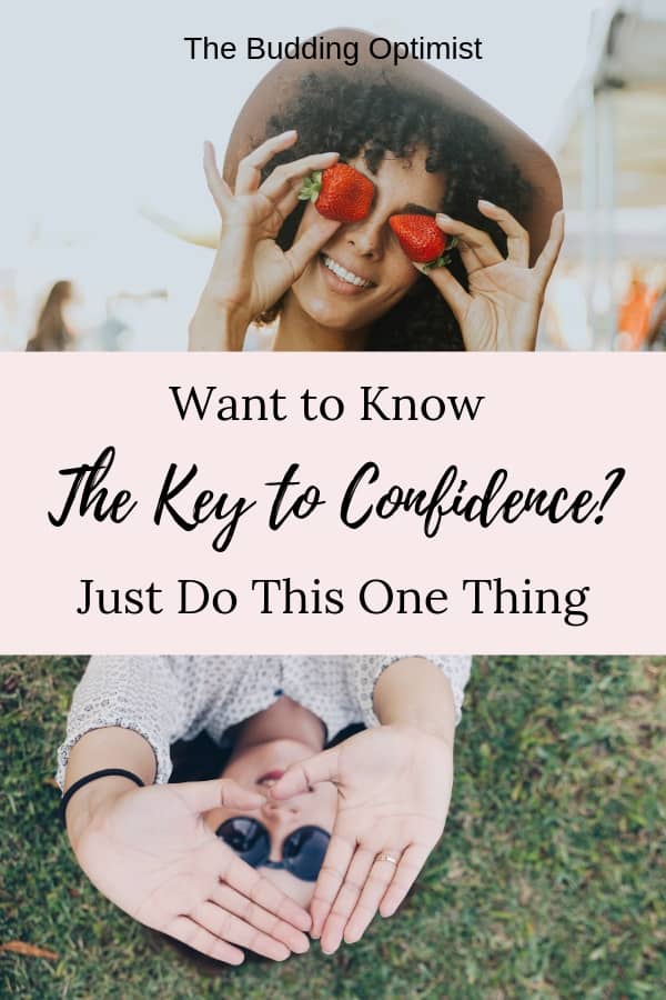 The Simple Key to Confidence (Plus Inspirational Quotes )